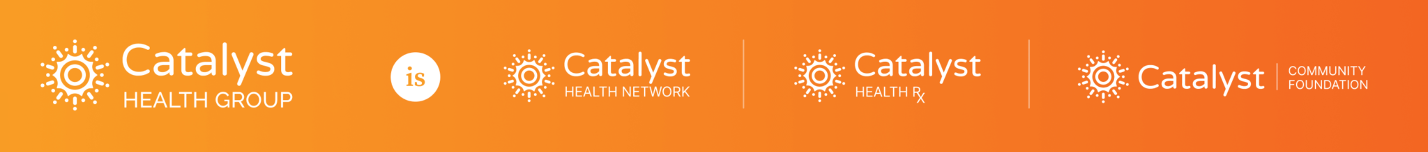 Launching Catalyst Health Group - Catalyst Health Group